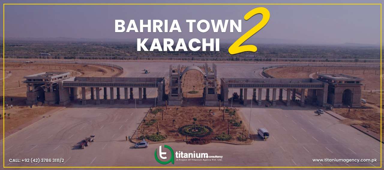 Bahria Town Karachi 2 | Location, Map & Payment Plan 2023 | BTK 2 ...